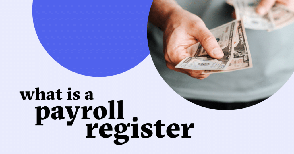What is a Payroll Register? - Tesseon
