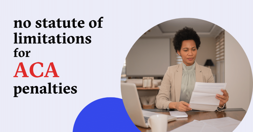 No Statue of Limitations for ACA Penalties